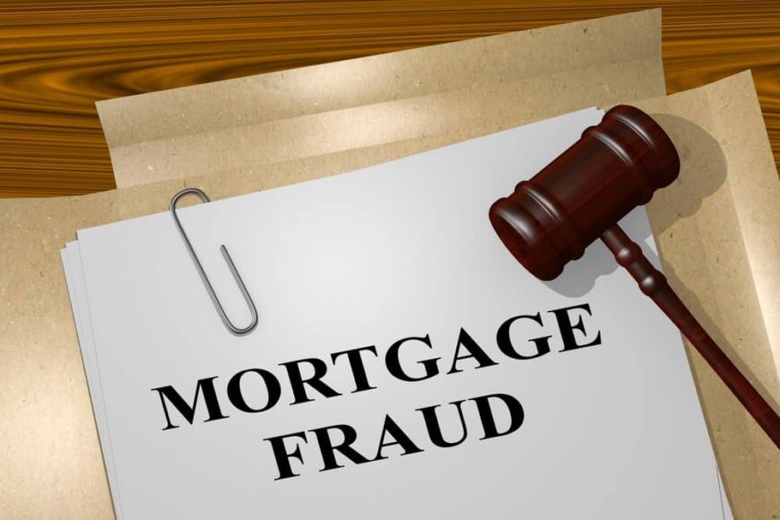10 Different Types of Mortgage Fraud – Home Stratosphere