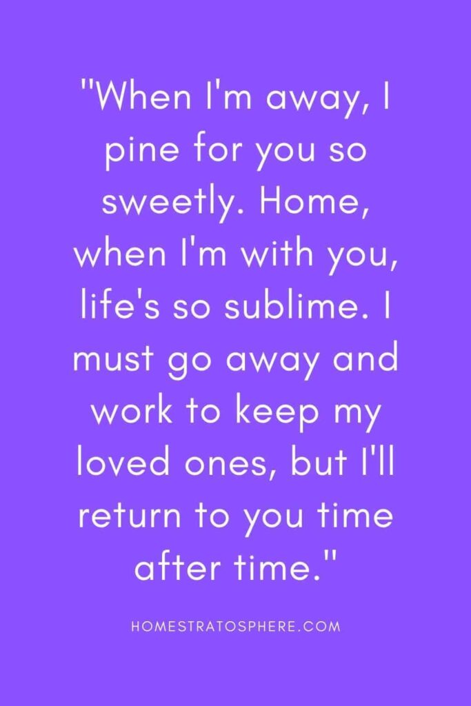 40 Quotes about “Returning” and “Going Home” – Home Stratosphere