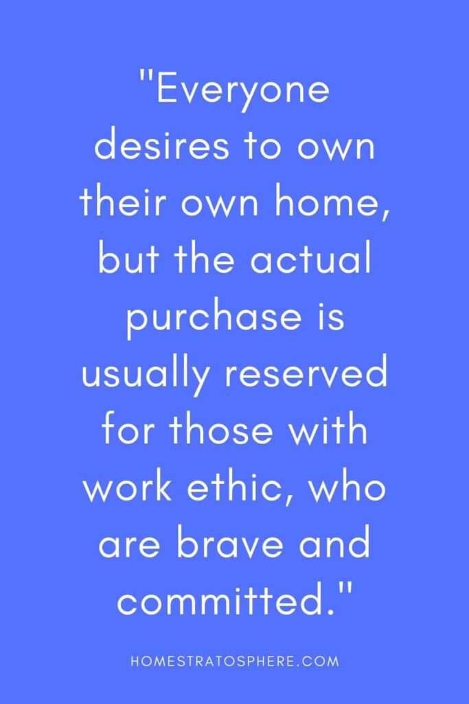 25 Quotes about “Buying a Home” – Home Stratosphere